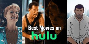 The 25 Best Movies on Hulu Right Now (May 2026)